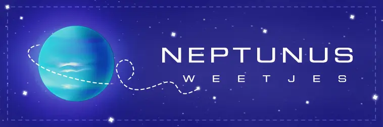 Onze planeten: weetjes over de planeet Neptunus - Online Star Register